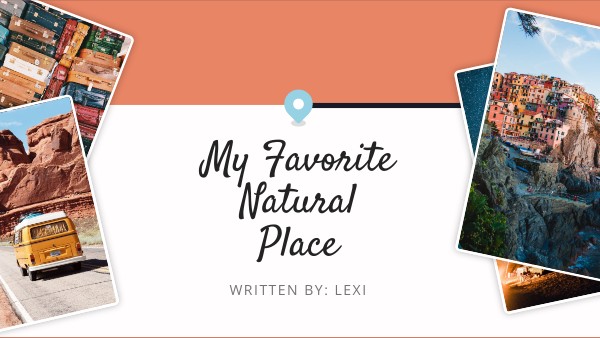 My Favorite Natural Space, Writing on stone | Genially