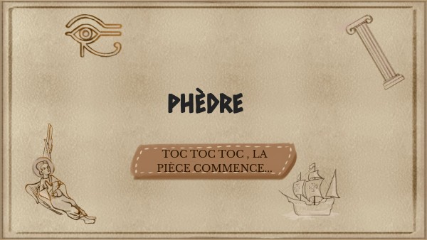 phedre | Genially