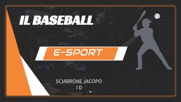 BASEBALL SCIARRONE I D | Genially