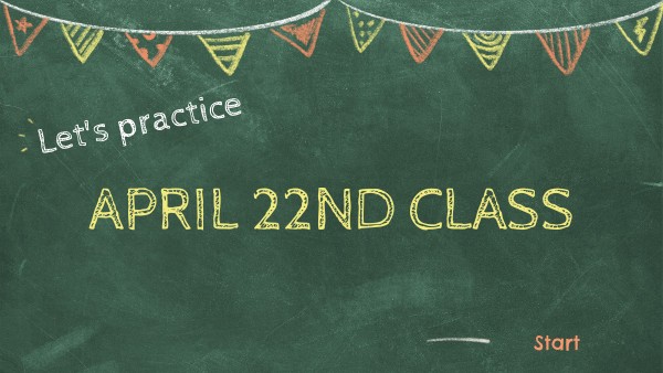 April 22nd Class