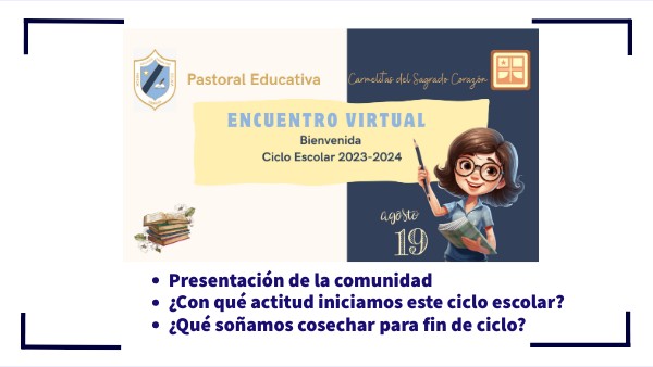 PASTORAL EDUCATIVA CSC | Genially