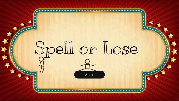 spell or lose | Genially