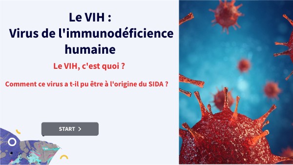 Le VIH c'est quoi ? | Genially