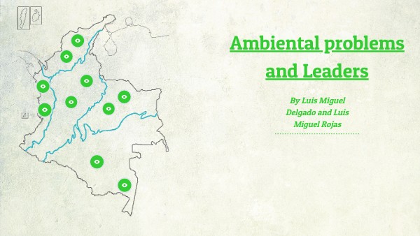 Ambiental Problems in Colombia | Genially