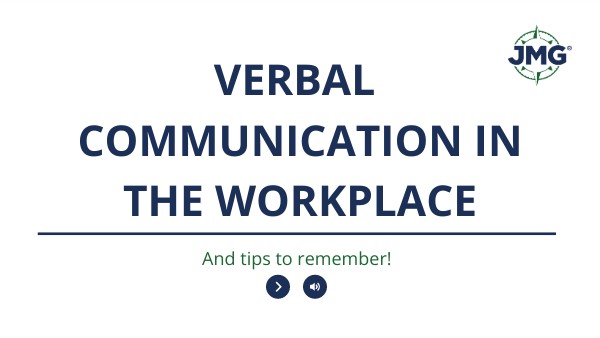 Information -Verbal Communication in the Workplace