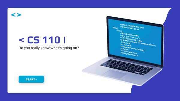 CS 110 QUIZ | Genially