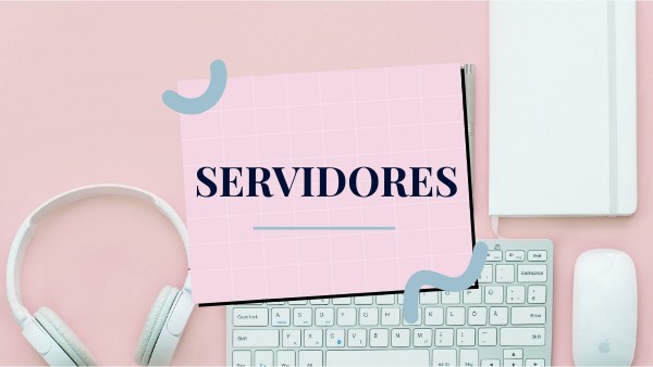 SERVIDOR | Genially