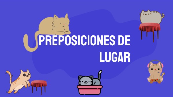 Preposiciones 1 | Genially