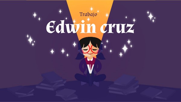 PRESENTACIÓN EDWIN CRUZ | Genially