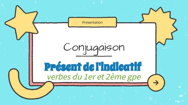ANIMATED SKETCH PRESENTATION - Conjugaison présent 3
