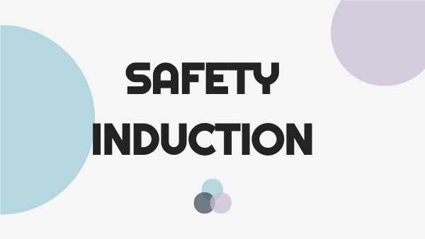 SAFETY INDUCTION | Genially
