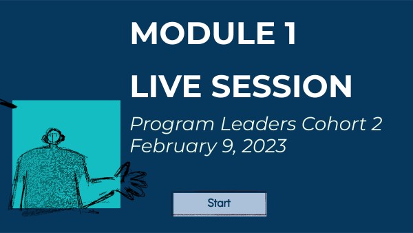 Cohort 2 PL Module 1 Live Session