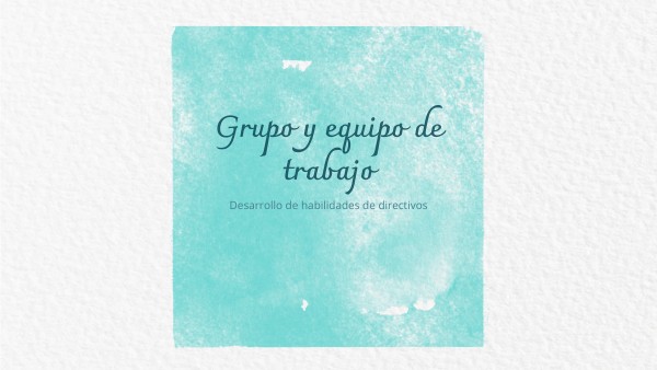 Equipo y grupo de trabajo | Genially