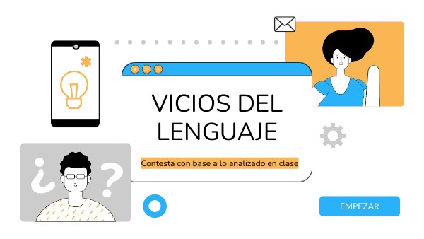 Vicios del lenguaje | Genially