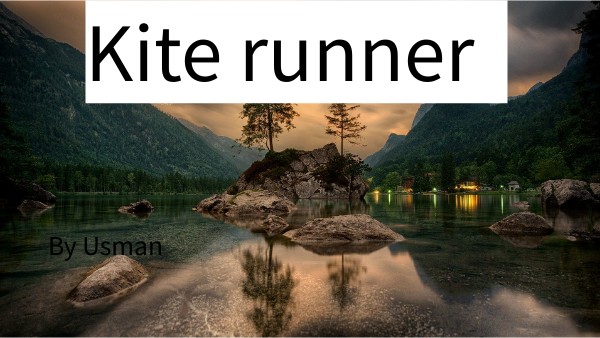kite runner v2 | Genially