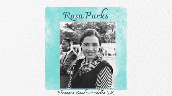 Rosa Parks di Eleonora Bonda Fradello