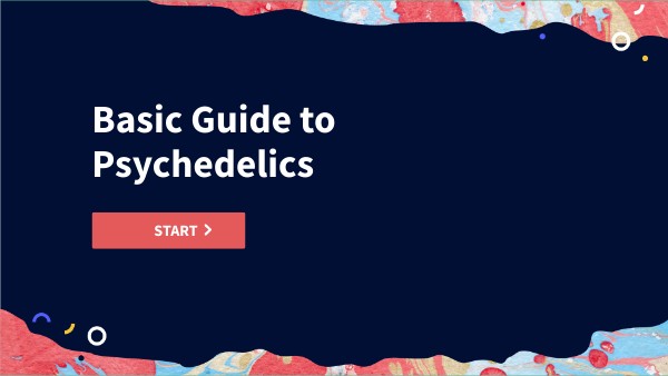 Guide to Psychedelics
