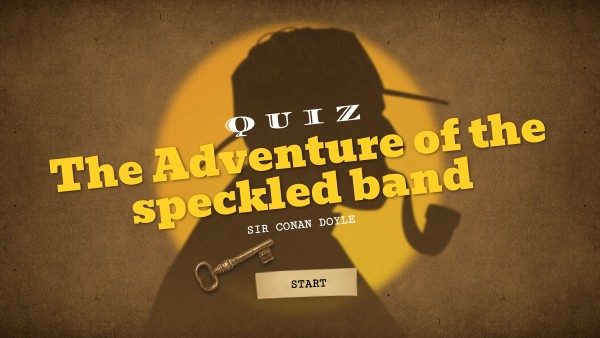 The Adventure of the Speckled Band QUIZ | Genially