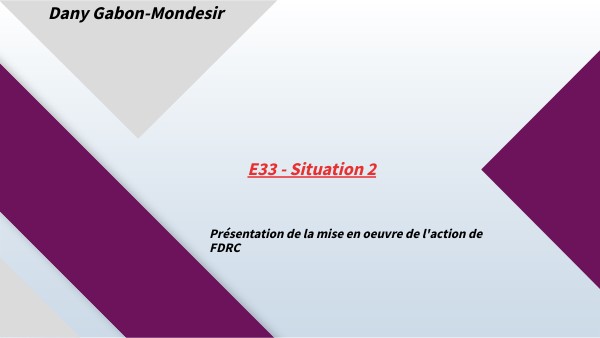 Epreuve E33 situation 2 | Genially