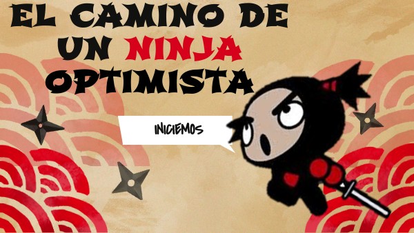 camino NINJA Bri | Genially