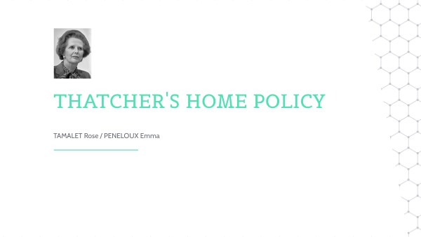THATCHER’S HOME POLICY