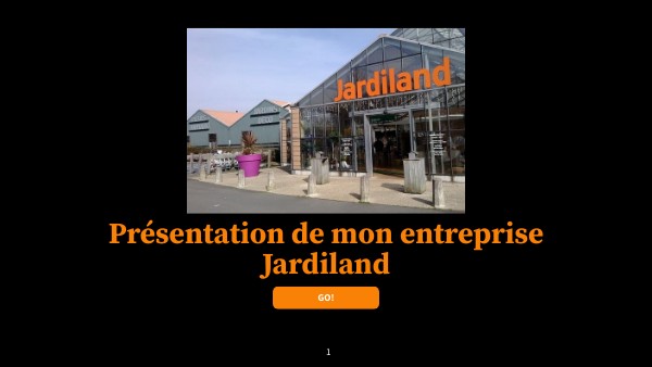 Présentation de mon entreprise Jardiland | Genially