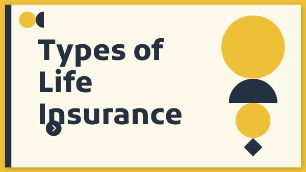 Different Types of Life Insurance