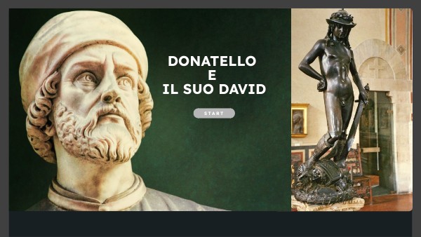 DONATELLO E IL SUO DAVID | Genially