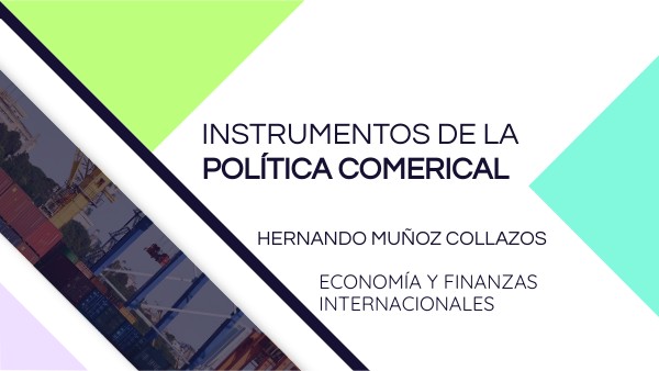 Cuadro Sinóptico Política Comercial | Genially
