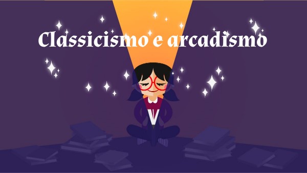 Classicismo e arcadismo | Genially