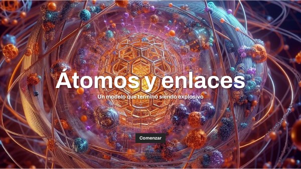 4. Átomos y enlaces | Genially