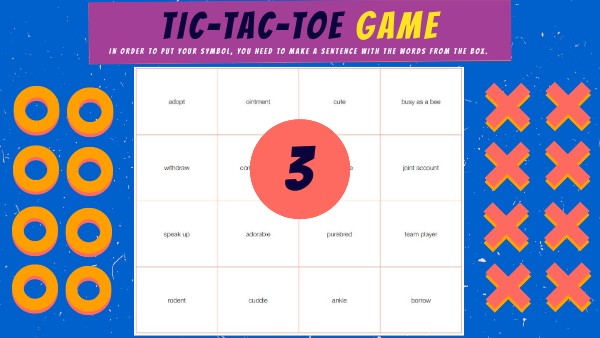 TIC-TAC-TOE GAME. B1.2. L15 | Genially