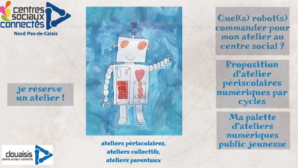 CSC Quel Robot commander pour mon atelier ? | Genially