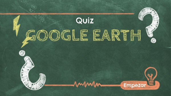 QUIZ GOOGLE EARTH