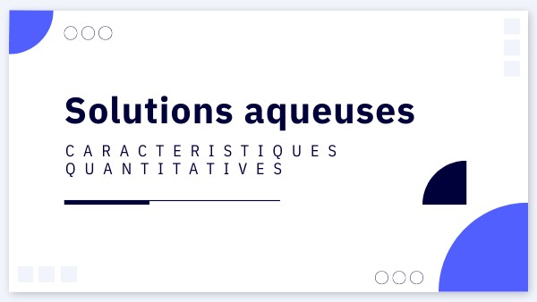 Solution aqueuse | Genially