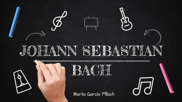Johann Sebastian Bach | Genially