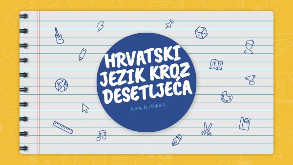 HRVATSKI JEZIK KROZ DESETLJEĆA
