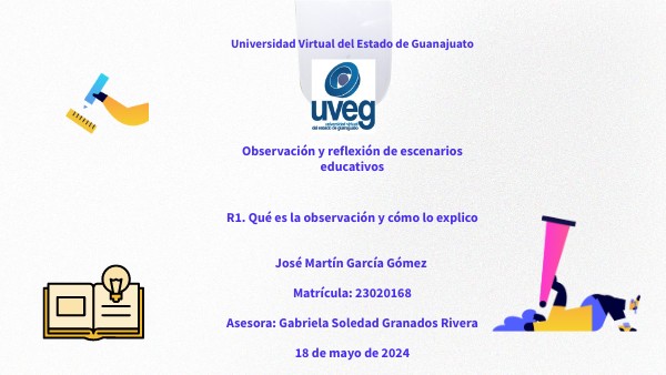 Presentación: La observación y cómo lo explico