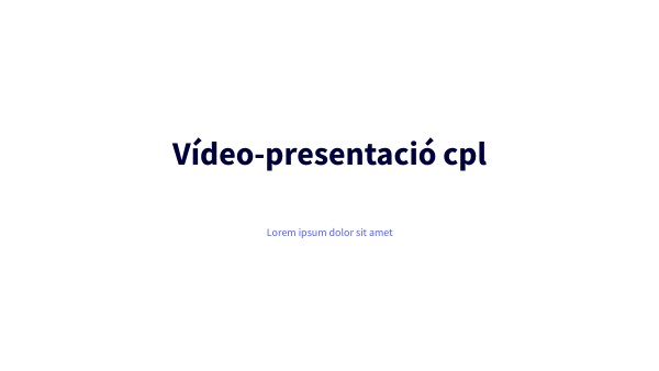 VIDEO-PRESENTACIÓN CPL | Genially