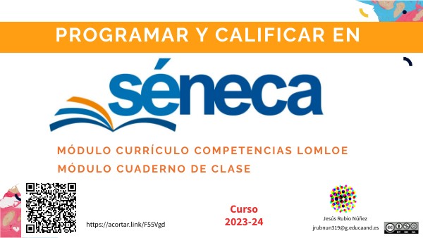 Programar y calificar en Séneca