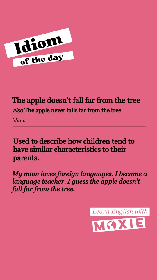 Idiom 24_The apple doesn't fall far from the tree | Genially