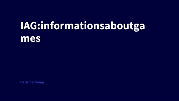 IAG:informationsaboutgames