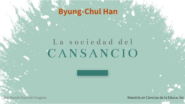 La sociedad del cansanci