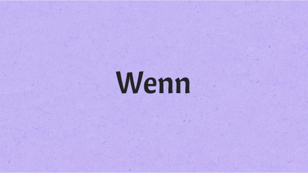 Wenn