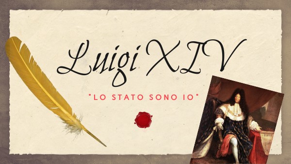 Luigi XIV | Genially