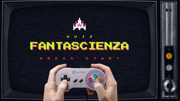 FANTASCIENZA QUIZ | Genially