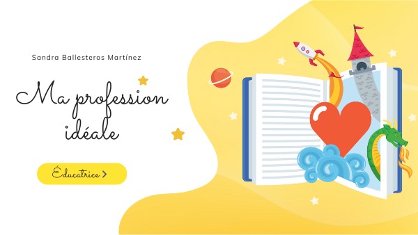 MA PROFESSION IDÉALE