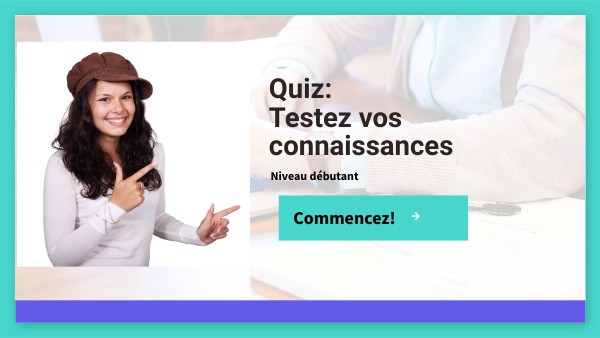 Quiz test francais | Genially