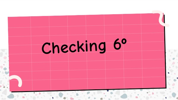 6º checking activities | Genially