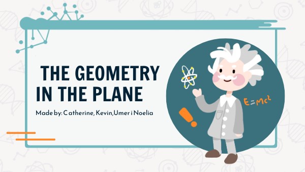 Geometry in the plane | Genially